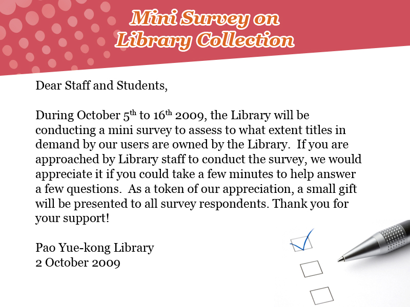 Mini Survey on Library Collection (5 - 16 Oct 2009)