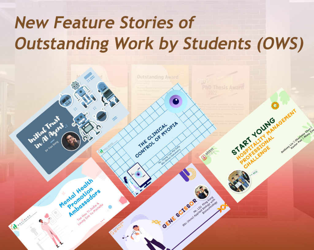 New Feature Stories of the PolyU Outstanding Work by Students (OWS ...