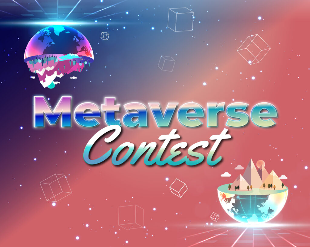 Celebrating the Winners of the 2023/24 Metaverse Contest and What’s ...
