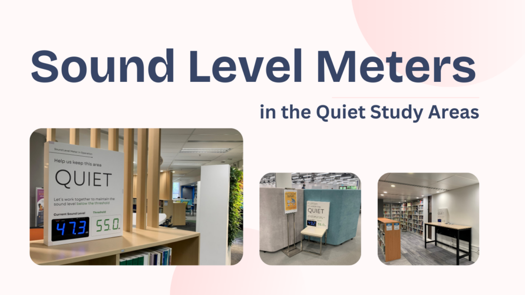Sound Level Meters in the Quiet Study Areas - Library Newsletter ...