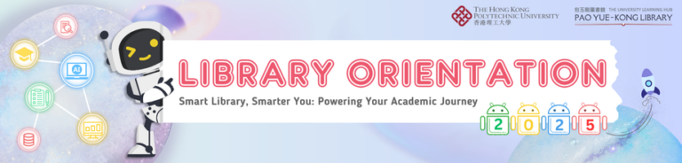 Welcome to PolyU Library! Let’s get Orientated! - Library Newsletter ...